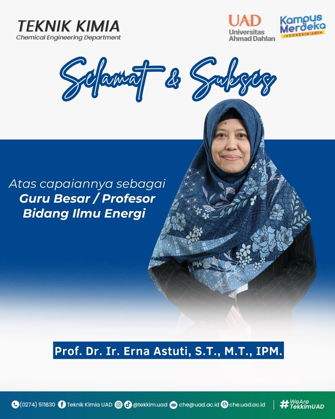 Professor Ke-3 di Program Studi Teknik Kimia UAD "Prof. Dr. Ir. Erna Astuti, S.T., M.T., IPM ...